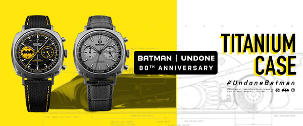 UNDONE Releases Batman Watch Collection to Celebrate the 80th ...