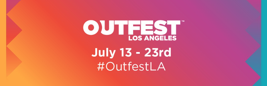 OUTFEST Announces Lineup for 'OUTFEST Los Angeles' 2023 LBGTQ+ Festival ...