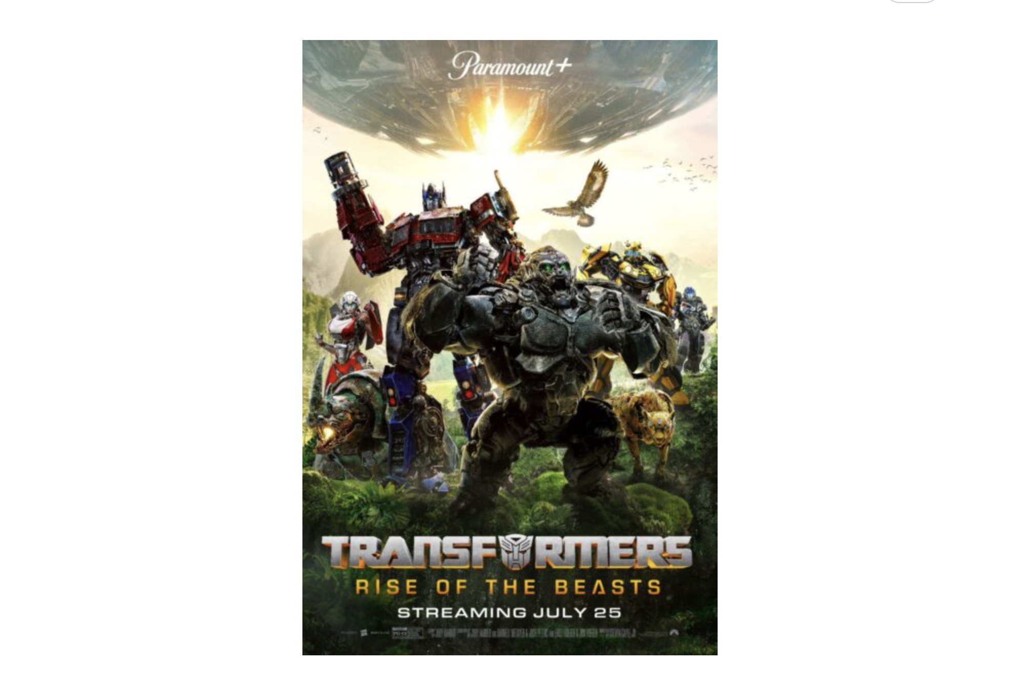 "Transformers: Rise of The Beasts" is coming to Paramount+ on July 25th ...